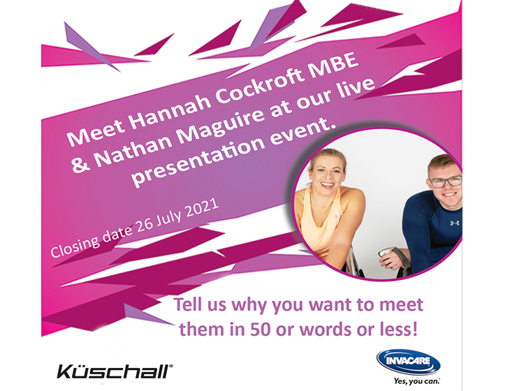 Meet Hannah Cockroft & Nathan Maguire Competition - Invacare United Kingdom